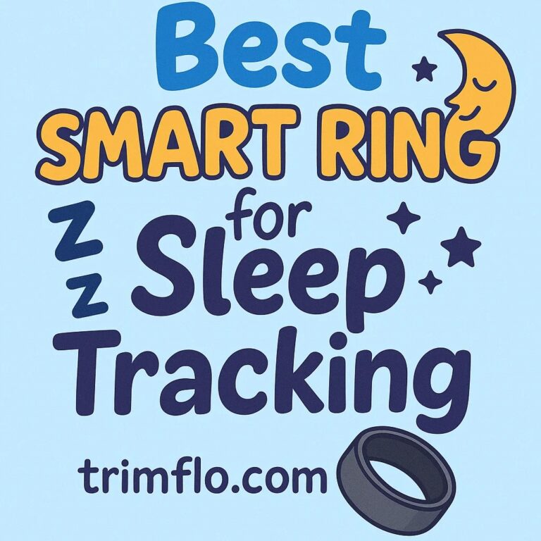 Best Smart Ring for Sleep Tracking: Top 5 Picks for Perfect ZZZ's - Trimflo